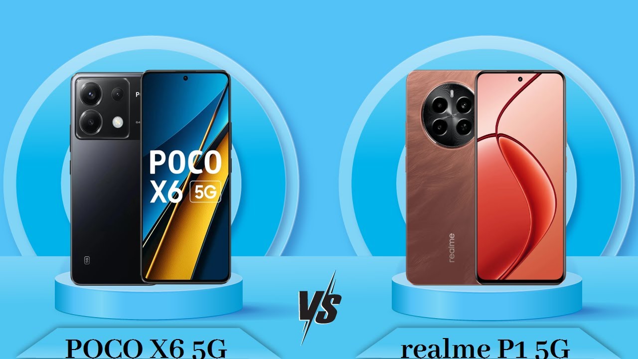 POCO X6 5G Vs realme P1 5G - Full Comparison [Full Specifications ...