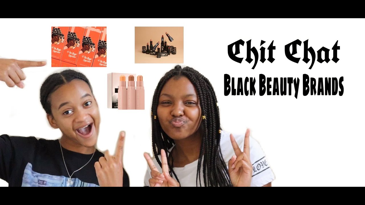 CHIT CHAT - BLACK BEAUTY BRANDS - YouTube
