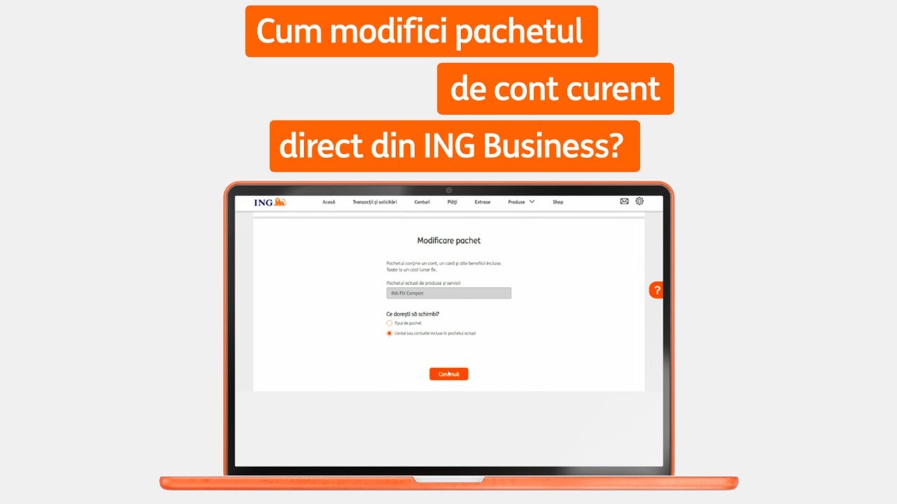Cum modifici pachetul de cont curent direct din ING Business - YouTube