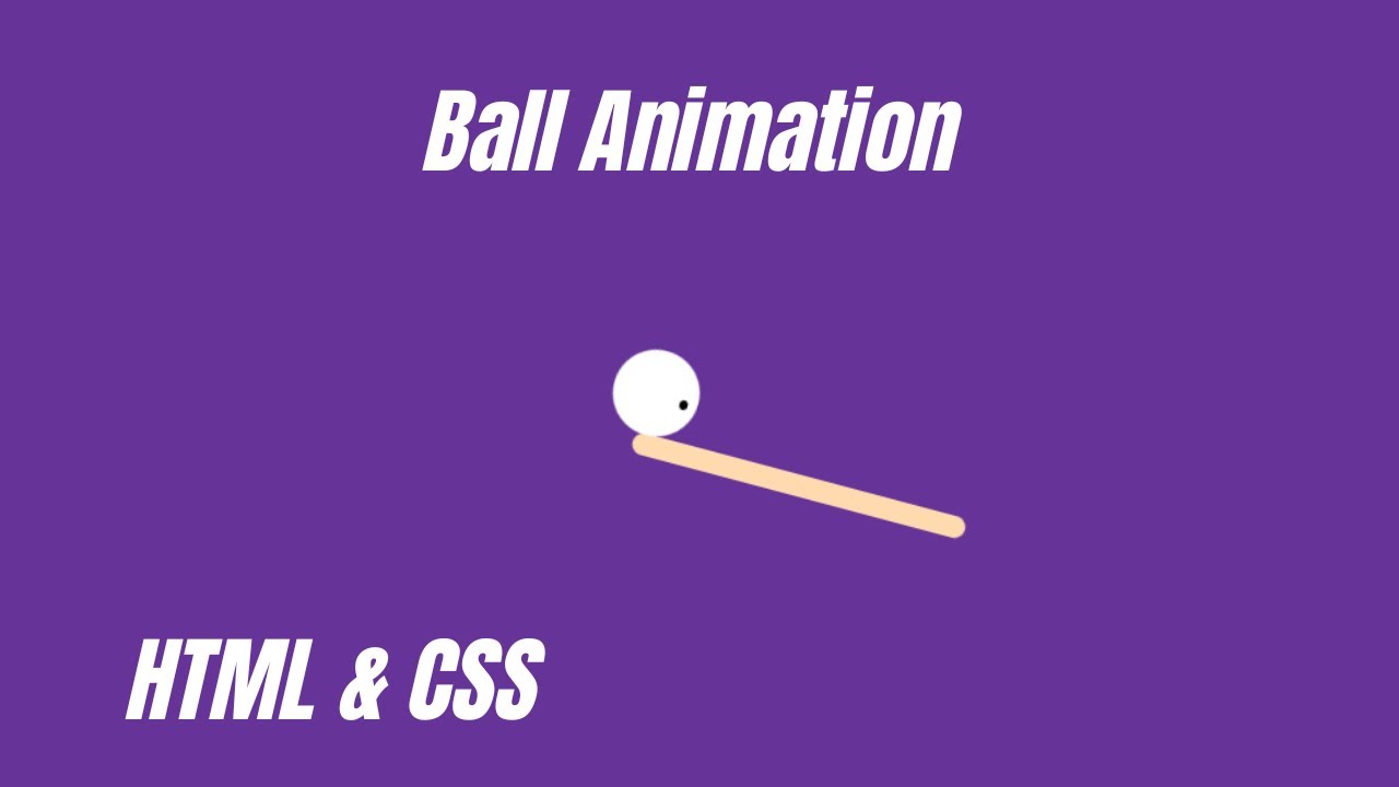 Make Ball Animation Using Html And Css Youtube