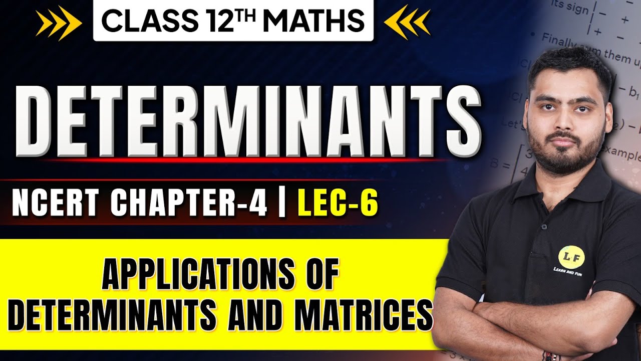 Applications of Determinants and Matrices 🎯 | Determinants Class 12 ...