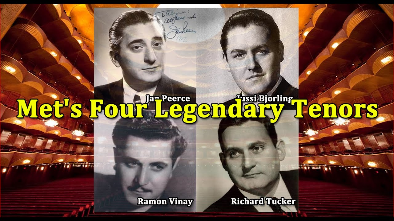 4 Legendary Tenors Met's Four Legendary Tenors Jan Peerce Jussi ...
