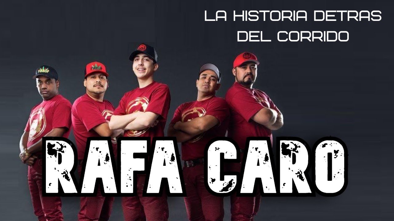 Rafa Caro - La Historia Detrás del Corrido - YouTube