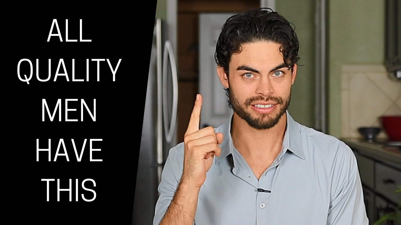 This is the #1 Trait of High Quality Men - YouTube