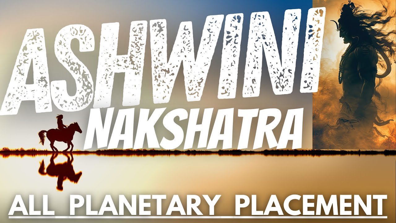 LEARN JYOTISH - ALL PLANETS IN ASHWINI NAKSHATRA @NipunJoshi_NJ ...