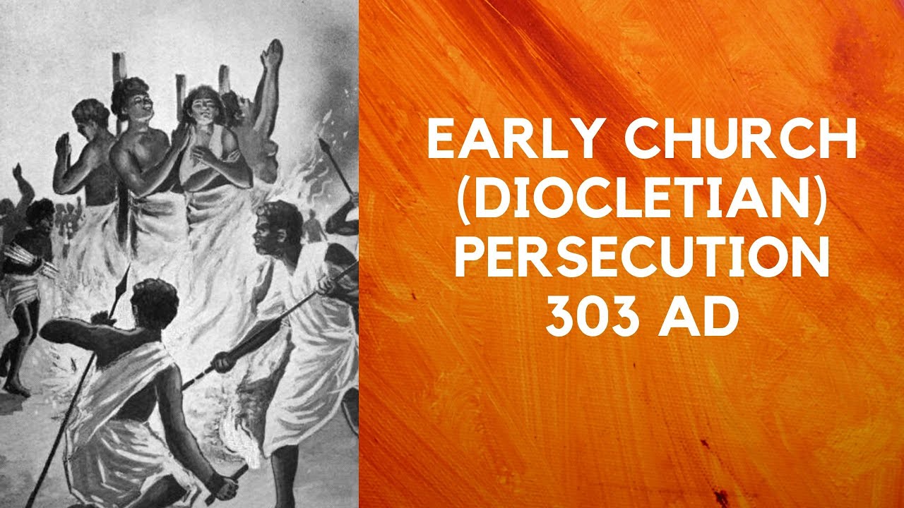 The GREAT Persecution of Saints - 303 AD - YouTube