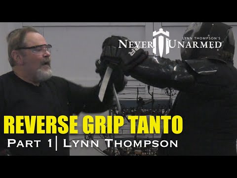 Lynn Thompson Reverse Grip Tanto Training | Real Combat Techniques & Knife Skills