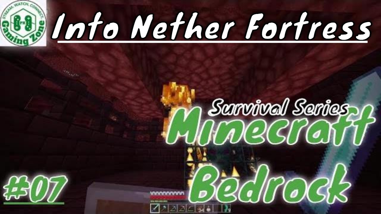 Part 07 | ASMR MineCraft Bedrock Survival Series | Into Nether Fortress ...
