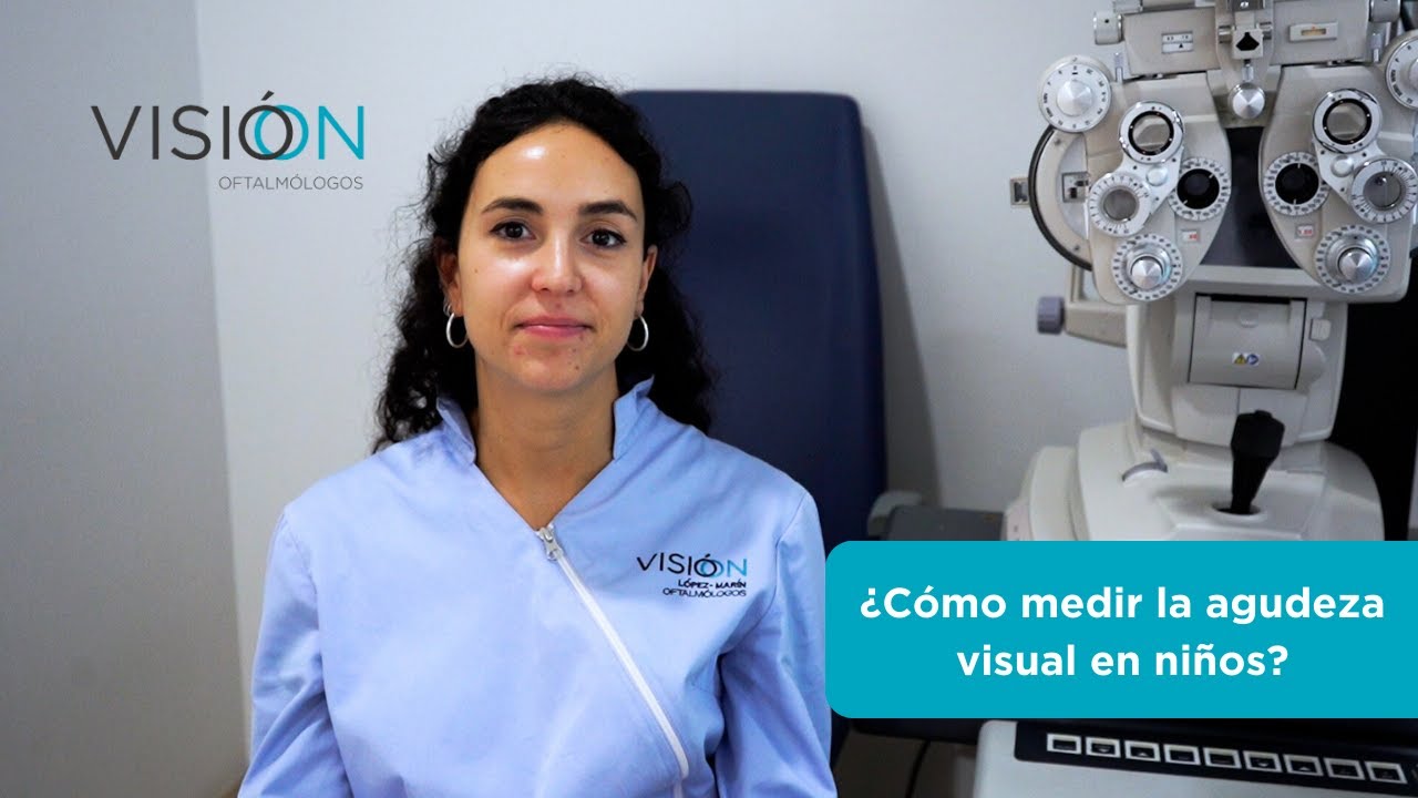 Cómo se mide la agudeza visual en niños - VISIÓON Oftalmólogos - YouTube
