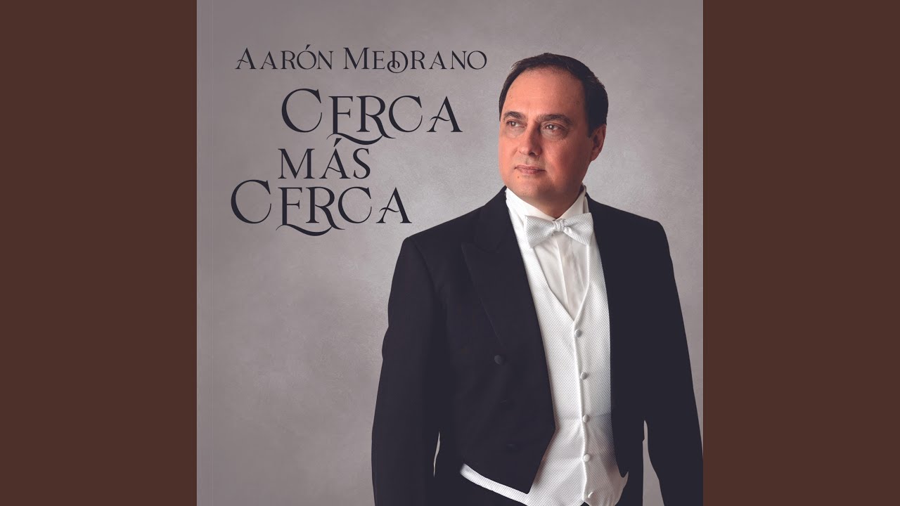 Cerca Más Cerca (feat. Aarón Medrano) - YouTube