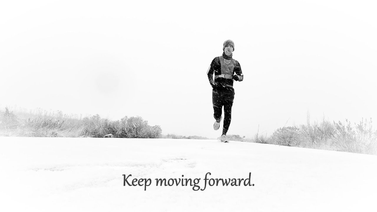 RUN - Keep Moving Forward Motivational Video - YouTube