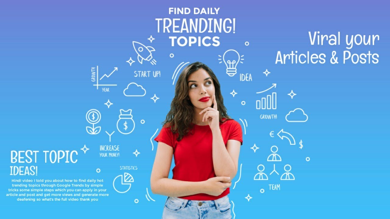 How to Find Trending Topics for your Article or Post | Google Trends ...