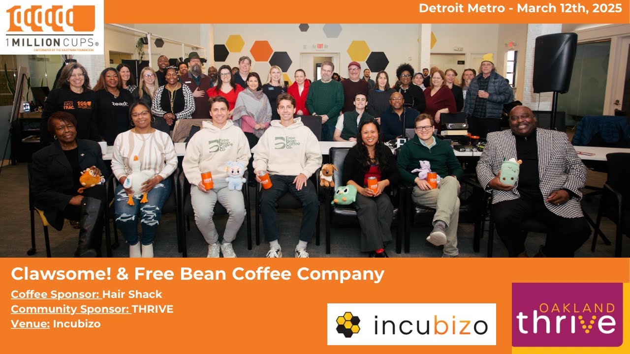 1 Million Cups Detroit Metro March 12th, 2025 - Clawsome! & Free Bean ...