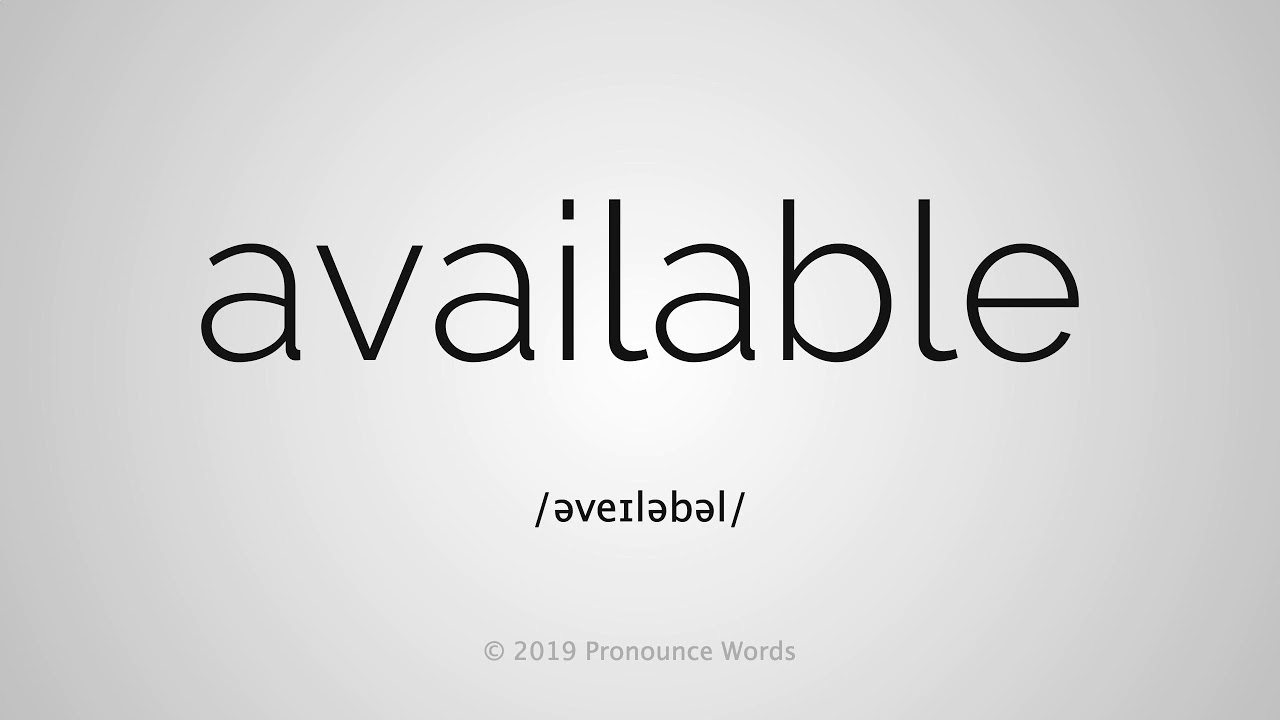 How To Pronounce Available - YouTube