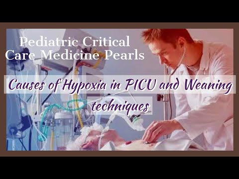 Causes of low oxygenation in PICU (hypoxia) and Weaning of oxygen in ...