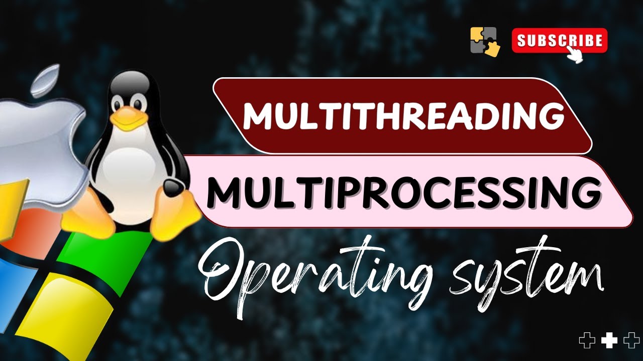 Multithreading vs Multiprocessing in Operating System | Align Pattern ...