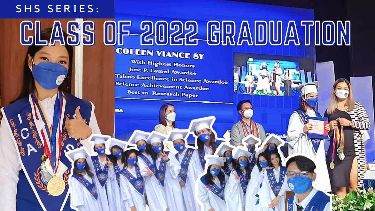 🎓SHS SERIES: HIGHSCHOOL GRADUATION 2022 | WITH HIGHEST HONORS ...