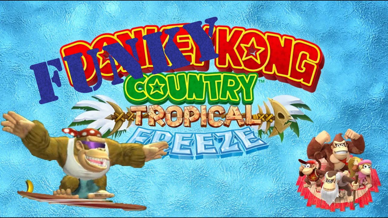 Funky Kong Country Tropical Freeze COOP - Nintendo Switch Gameplay ...