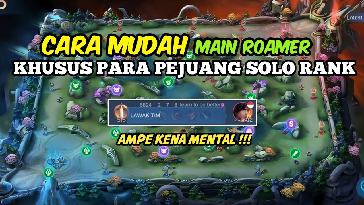 TANK RUSUH IS BACK !!! Rotasi Roamer Meta Sekarang | Cara Main Roamer ...