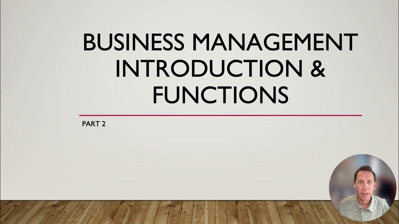 BM Unit 1-2 Business Management Introduction Functions - YouTube