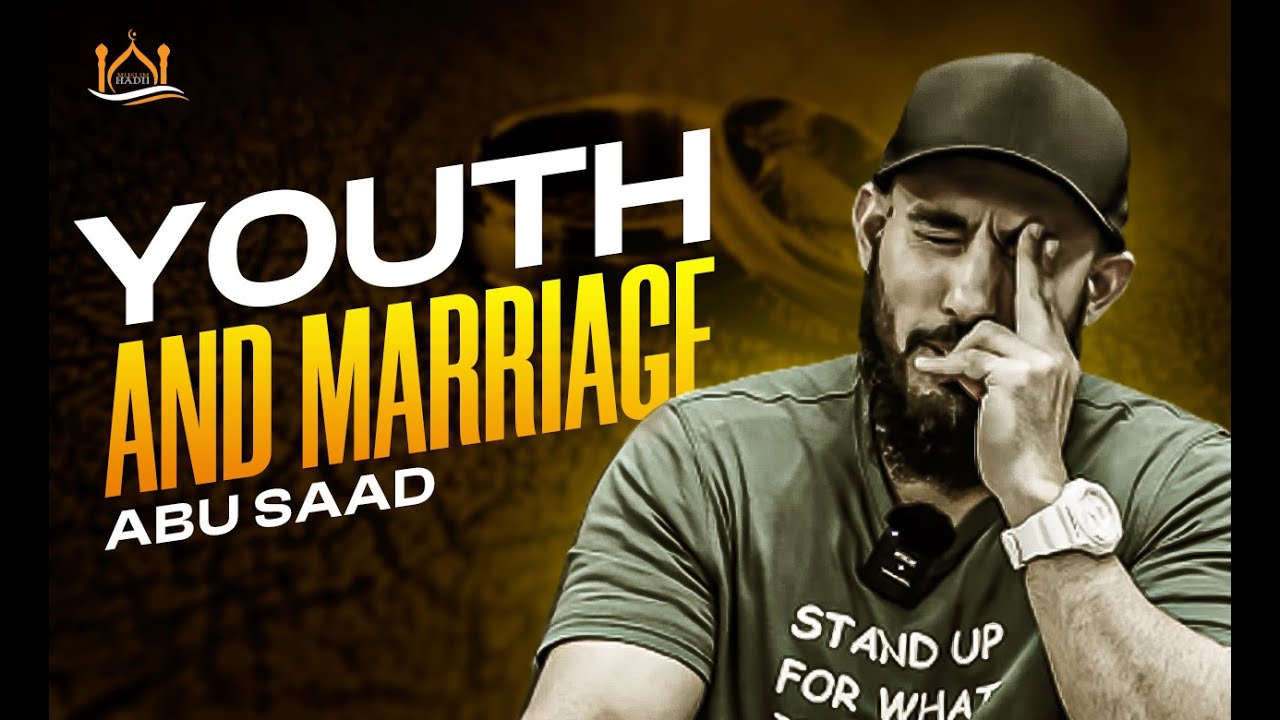 Youth & Marriage | By Abu Saad | Youth Club - YouTube