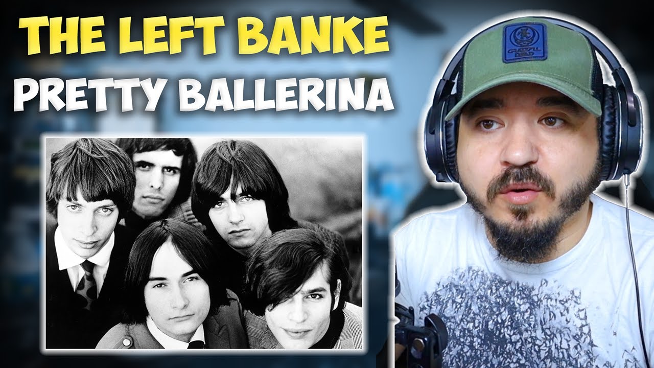 THE LEFT BANKE - Pretty Ballerina | FIRST TIME HEARING REACTION - YouTube
