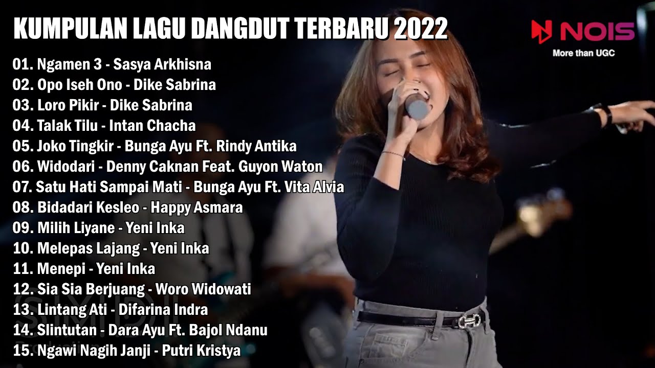 KUMPULAN LAGU DANGDUT TERBARU 2022 | NGAMEN 3 - OPO ISEH ONO - YouTube