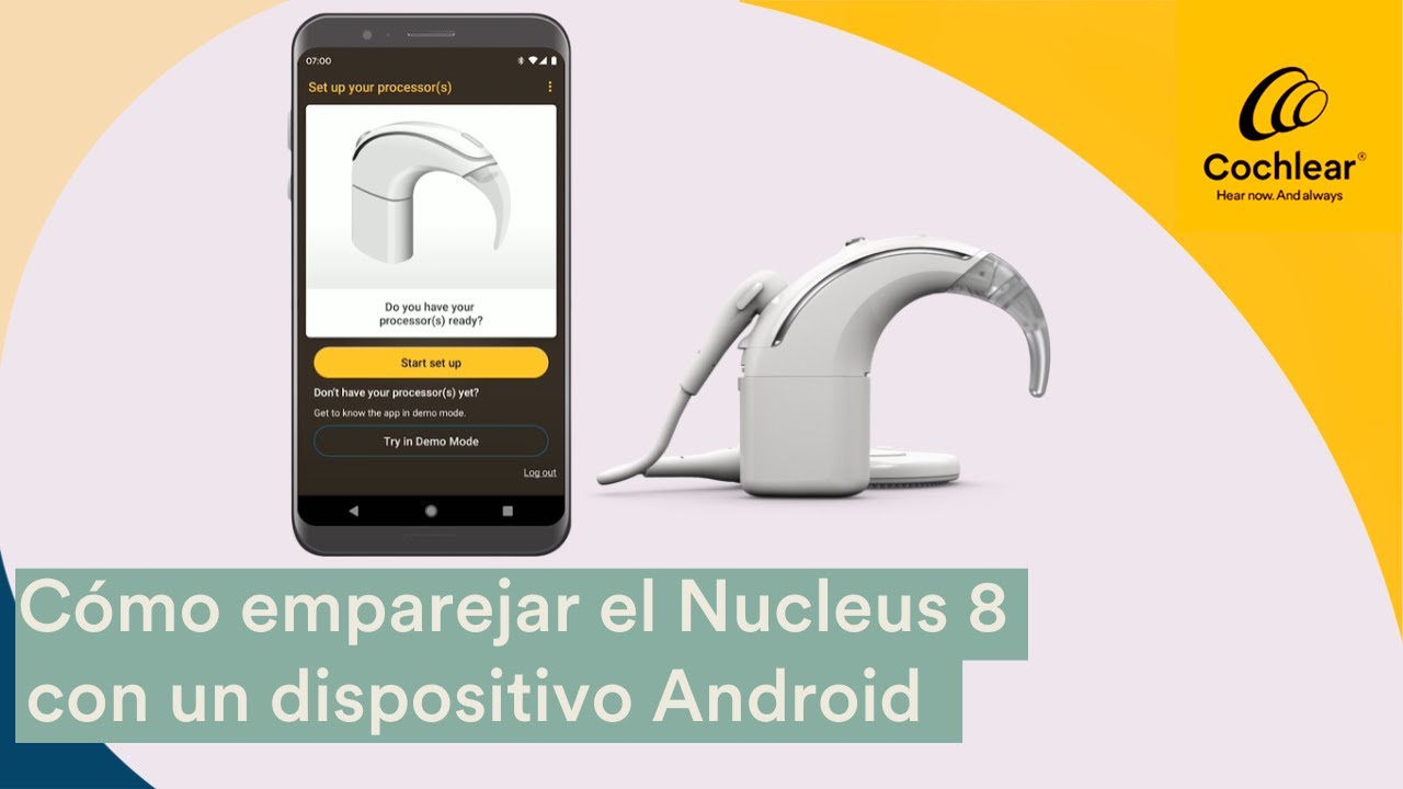 Cómo Emparejar Nucleus 8 de Cochlear con un Dispositivo Android | Cochlear Latinoamérica - YouTube