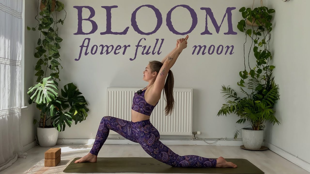 BLOOM & BACKBENDS 🌼 Flower Full Moon Yoga 🌼 - YouTube