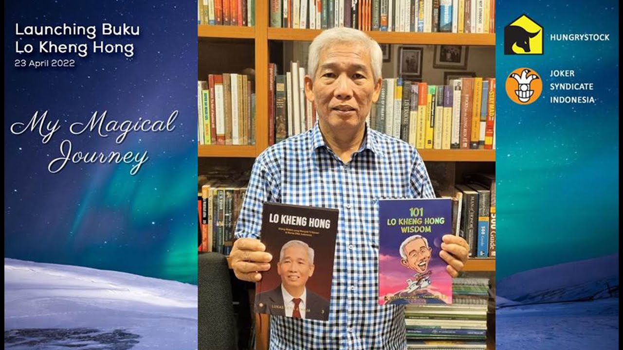 LAUNCHING BUKU BIOGRAFI LO KHENG HONG & 101 LKH WISDOM - MY MAGICAL ...
