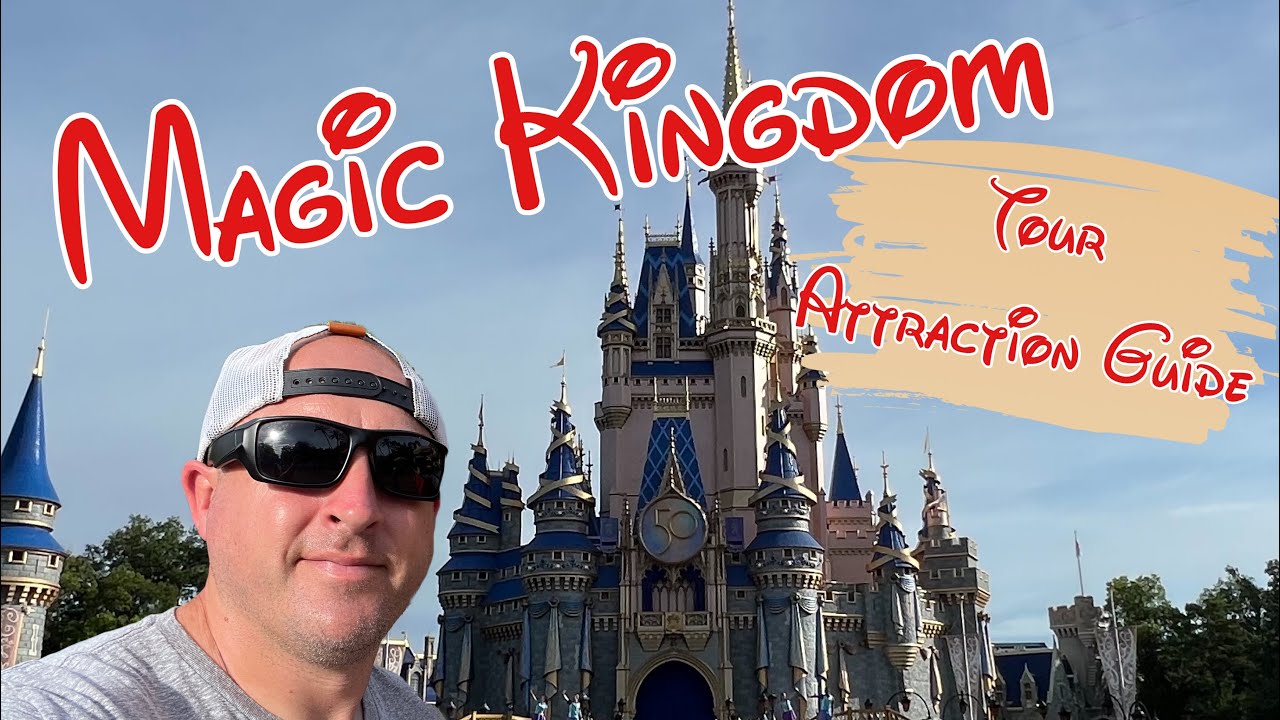 Magic Kingdom TOUR & ATTRACTION GUIDE | Walt Disney World - YouTube