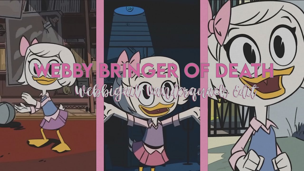 Webby Bringer Of Death - Webbigail Vanderquack Edit - YouTube