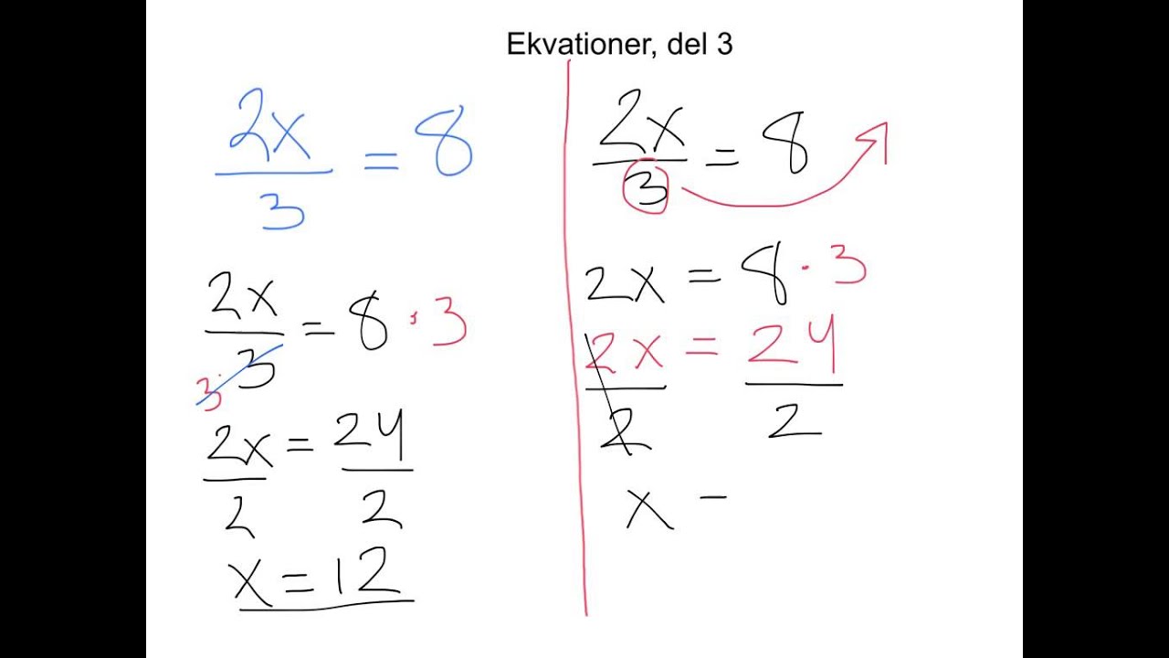 Ekvationer, del 3 - YouTube