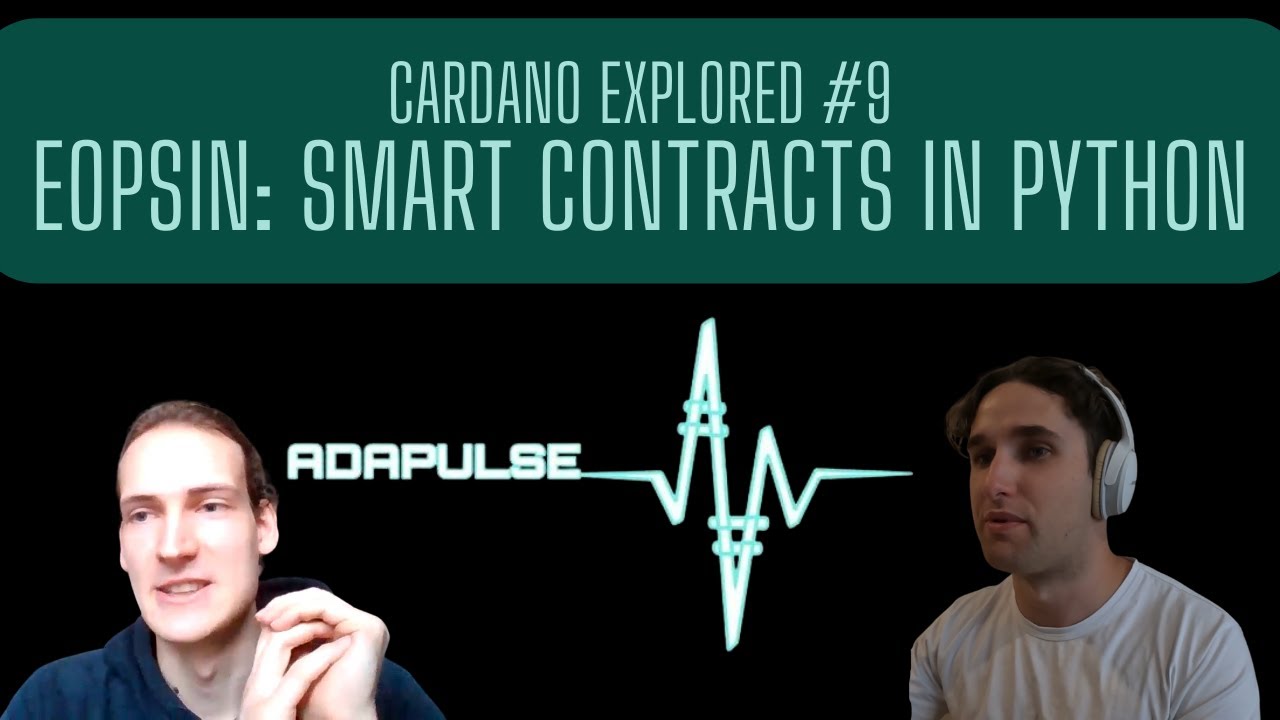 Eopsin Cardano Smart Contracts In Python Cardano Explored 9 Youtube