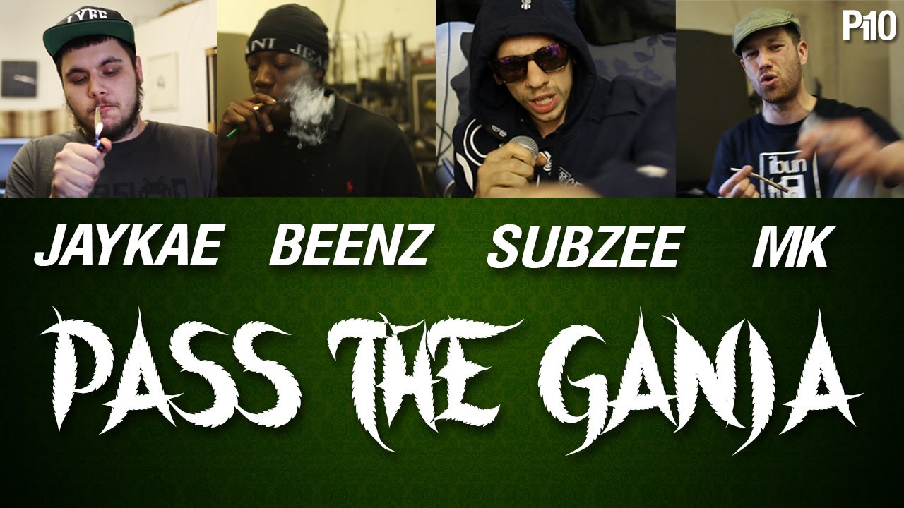 P110 - Subzee, Beenz, Mk & Jaykae - Pass The Ganja [Music Video] - YouTube