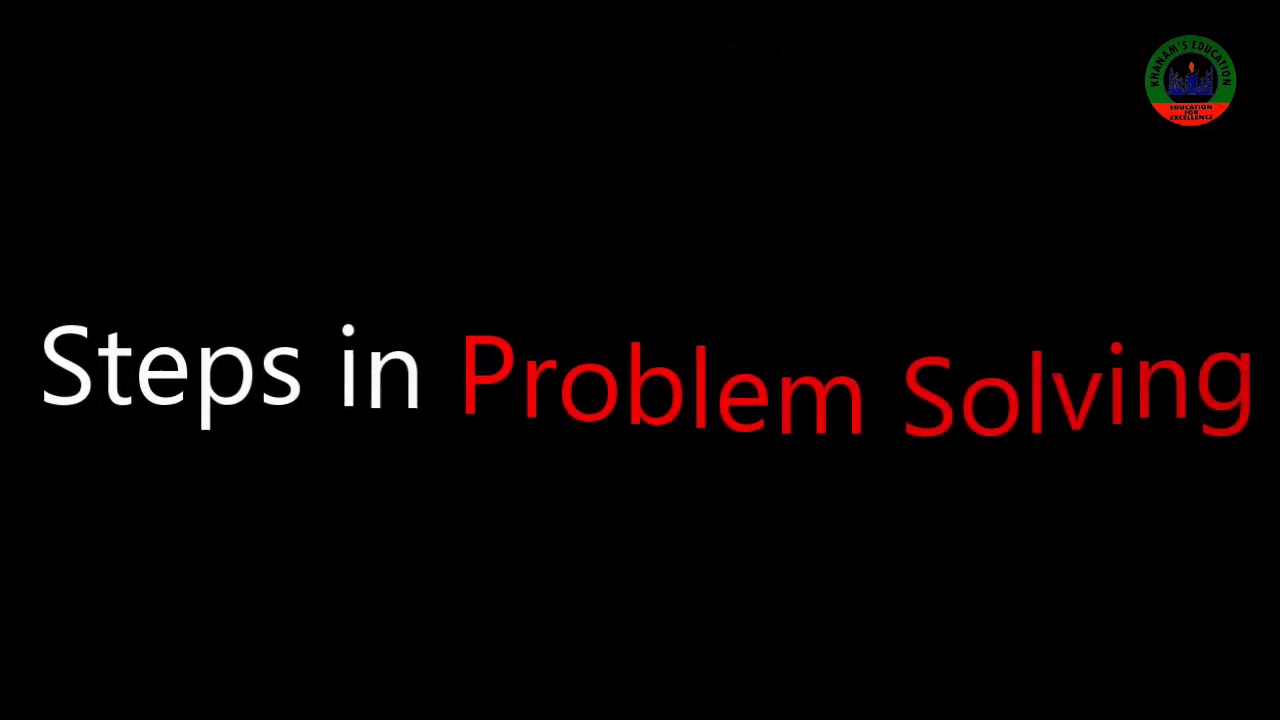 Psychology. Topic steps in problem solving - YouTube