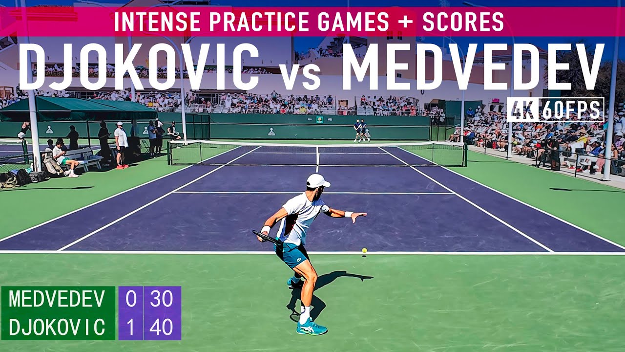 Djokovic vs Medvedev INTENSE Practice Games FULL [2024] - YouTube