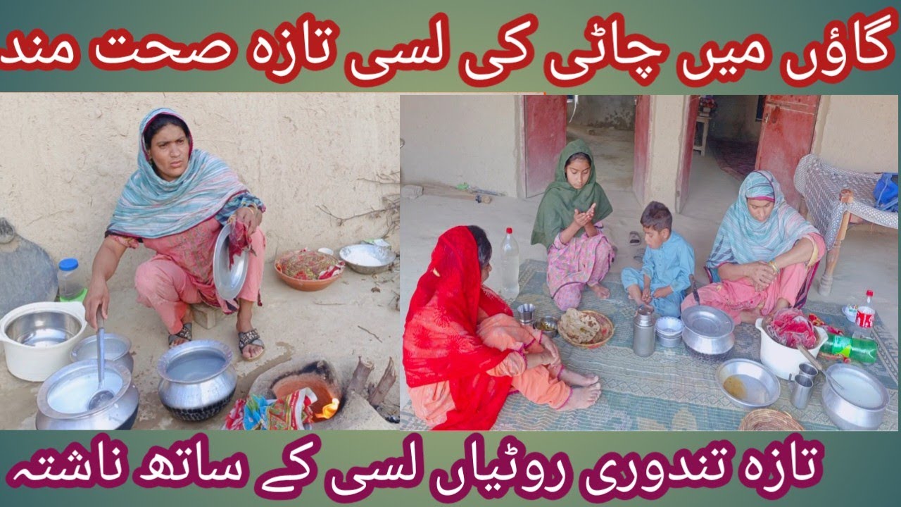 Chatti ki lassi fresh healthy fresh tandoori breads breakfast with ...