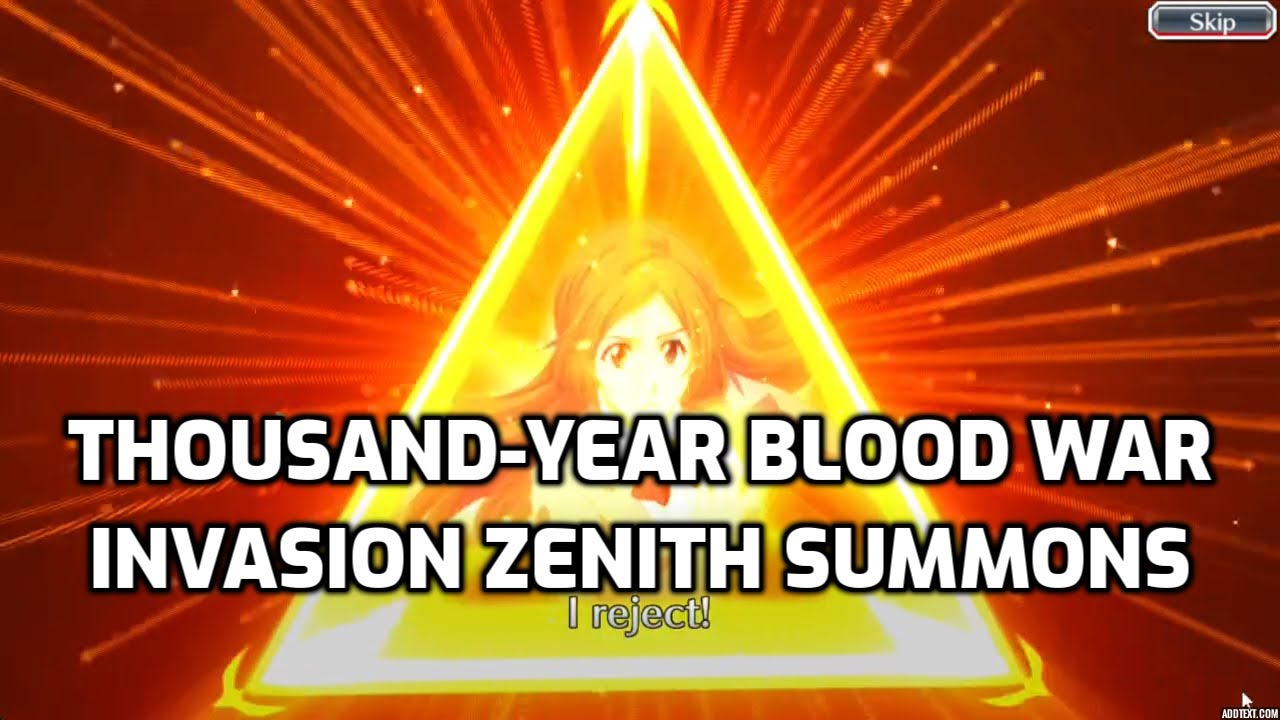 Thousand-Year Blood War - Invasion Zenith Summons | Bleach Brave Souls ...