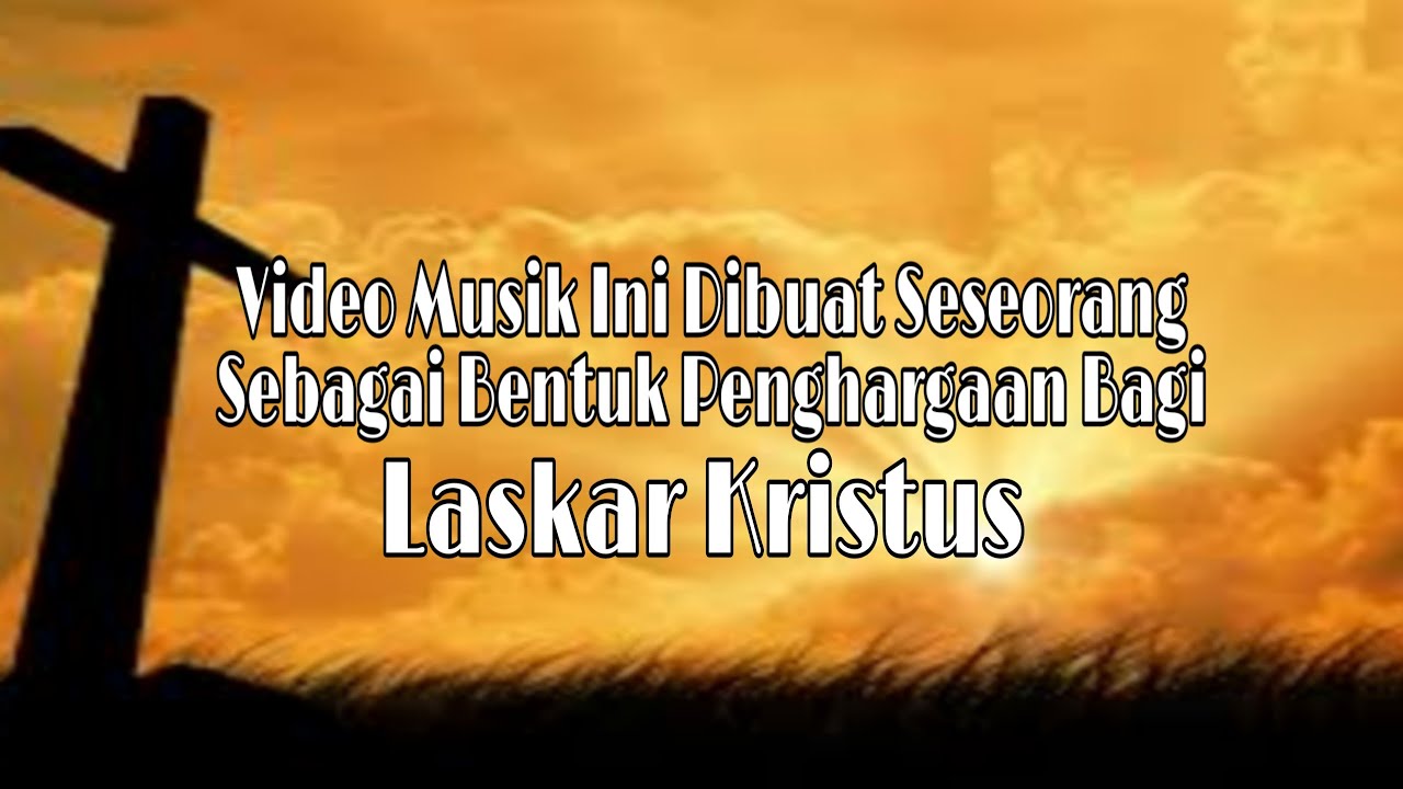 Tribute Untuk Laskar Kristus | Christian Prince Dkk - YouTube