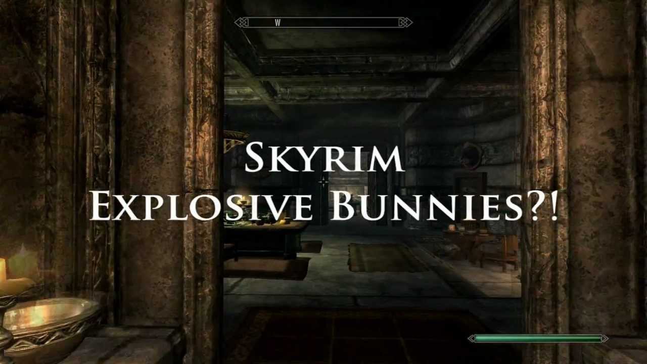 Skyrim - Explosive Bunnies?!?! - YouTube