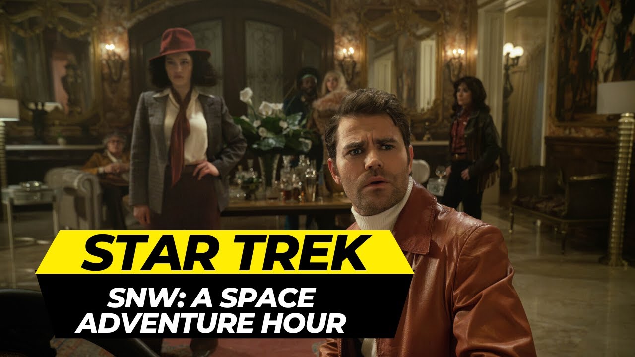 Star Trek: SNW – Break Down “A Space Adventure Hour” | Meta-Trek or ...