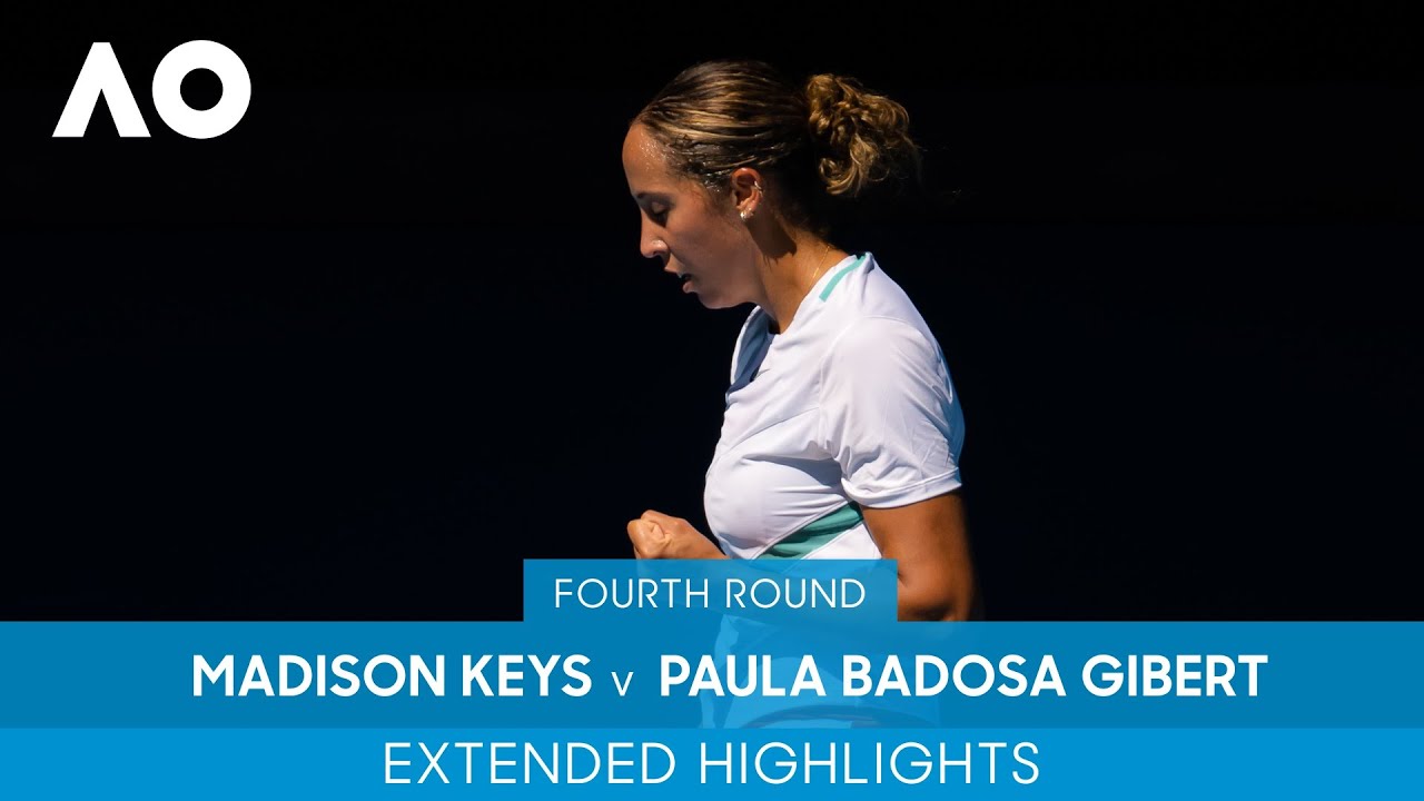 Madison Keys v Paula Badosa Gibert Extended Highlights (4R ...