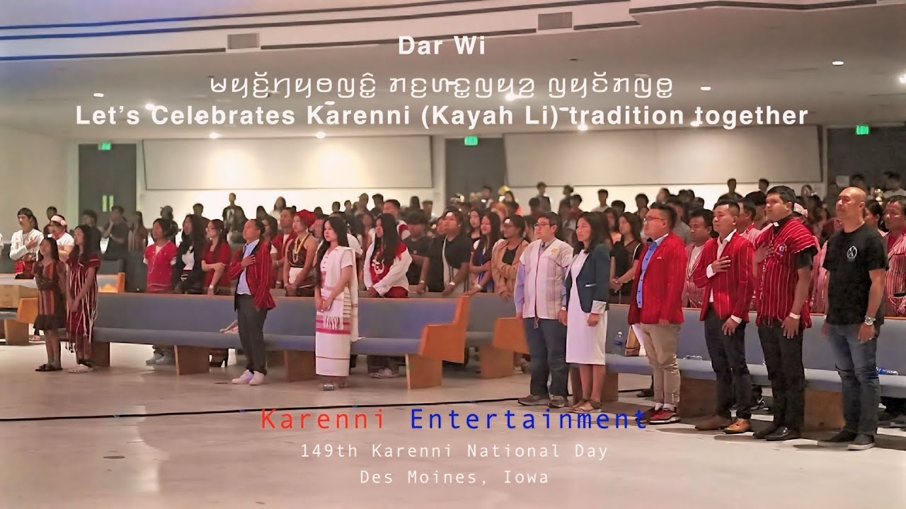 Dar Wi - Let’s Celebrates Karenni (Kayah Li) tradition together ...