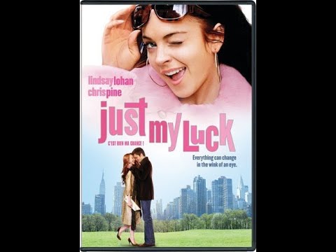 Just My Luck FULL MOVIE (2006 )