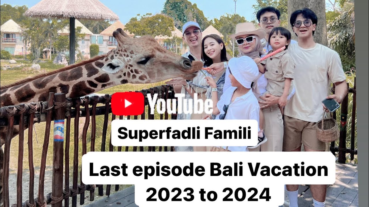 Last Episode Bali Vacation 2023 to 2024 - YouTube