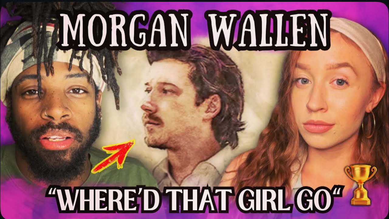 MORGAN WALLEN'S "WHERE'D THAT GIRL GO" REACTION VIDEO! - YouTube