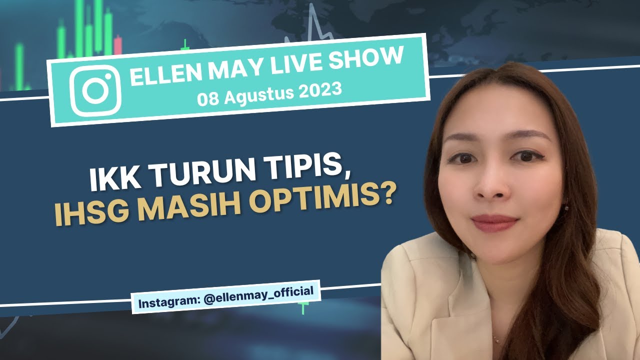IKK Turun Tipis, IHSG Masih Optimis? - YouTube