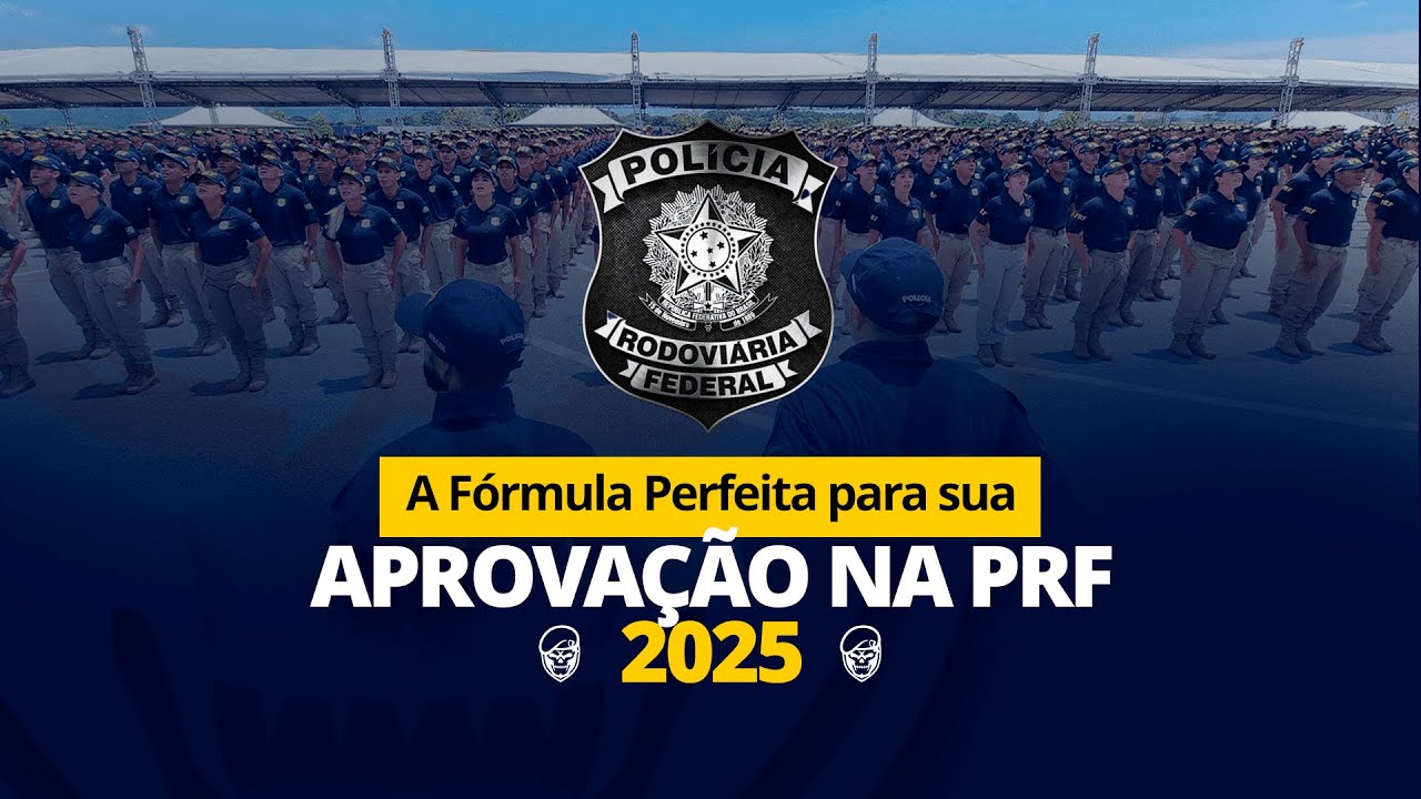 Concurso PRF: A Fórmula Perfeita para Sua APROVAÇÂO - YouTube
