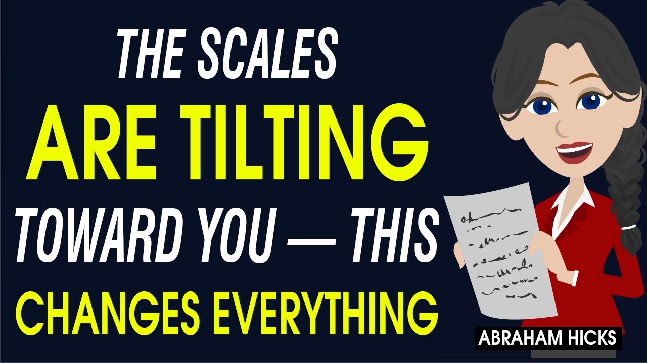 The Scales Are Tilting Toward You — This Changes Everything ⚖️🌈 Abraham ...